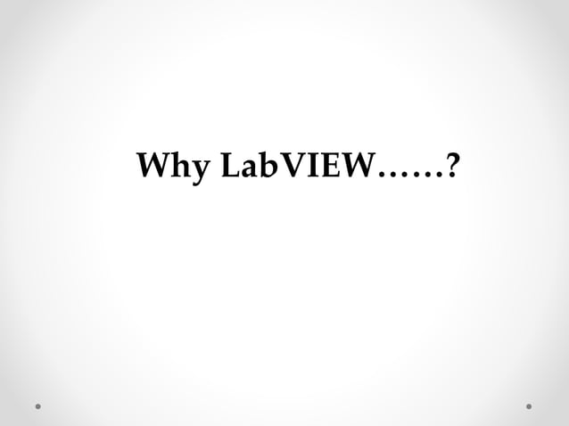 Labview Basics | PPTX | Programming Languages | Computing