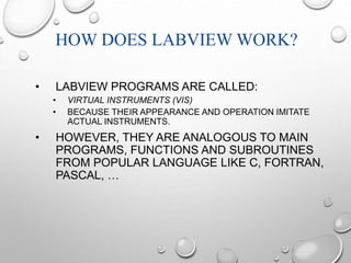 LabVIEW Introduction | PPT | Programming Languages | Computing