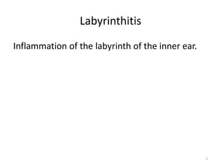 Labyrinthitis | PPTX