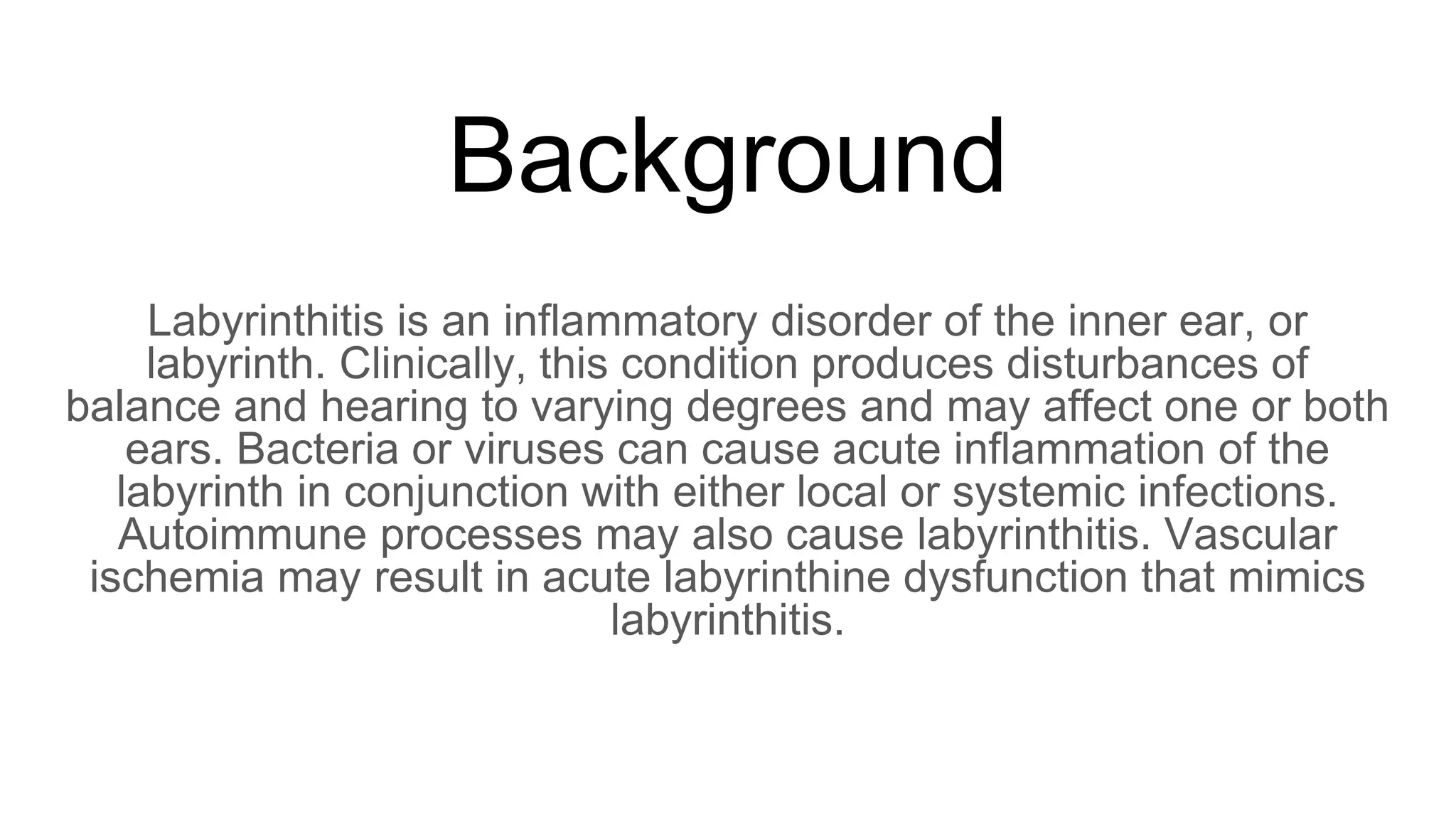 Labyrinthitis.pptx | Ear, Nose and Throat Conditions | Diseases and ...
