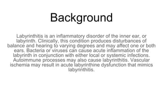 Labyrinthitis.pptx