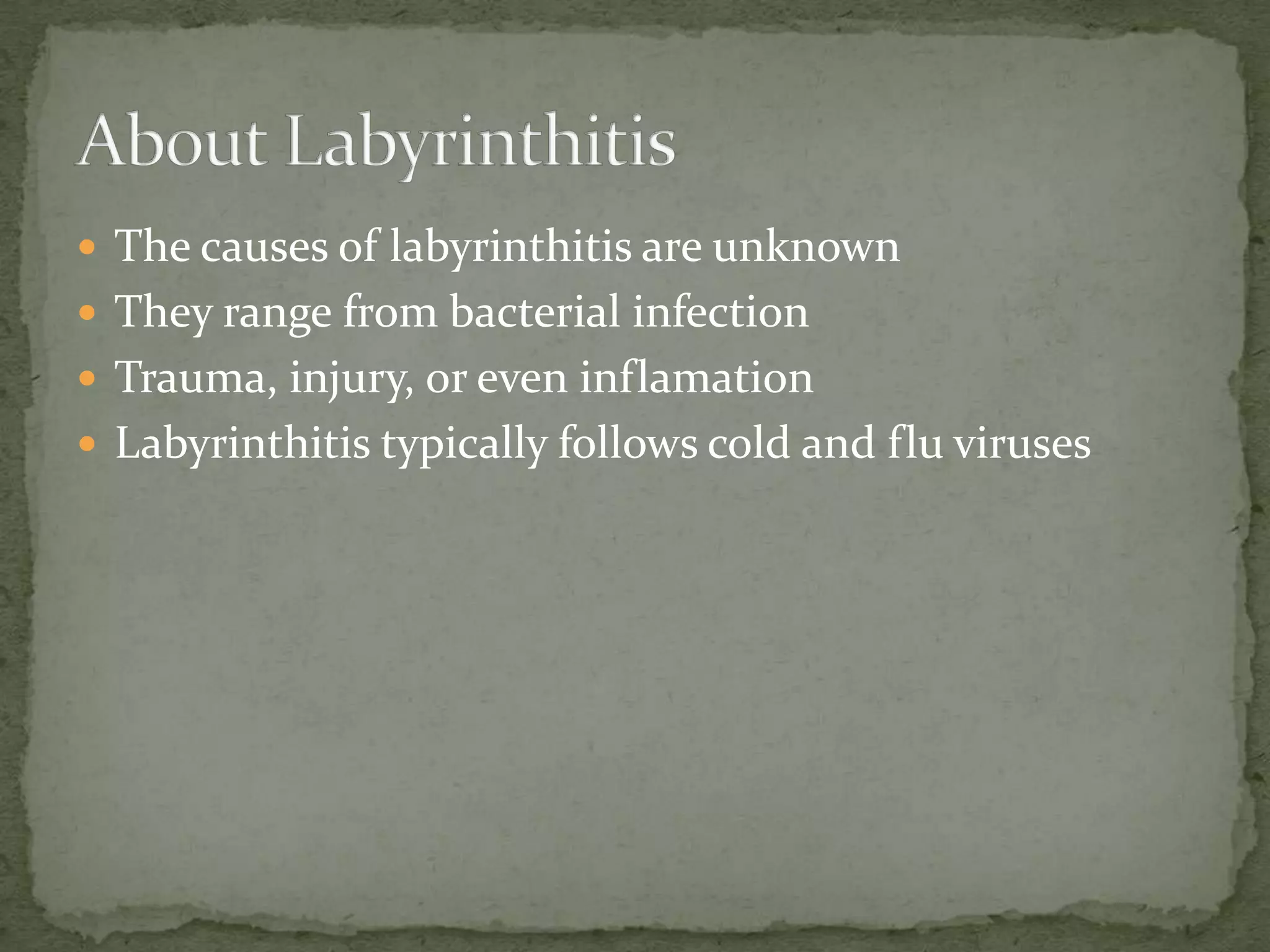 Labyrinthitis the inner ear infection | PPTX