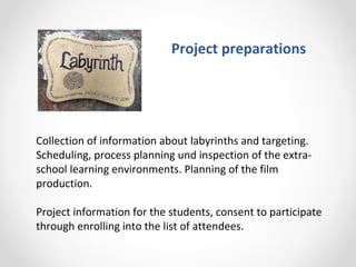 Labyrinth project 2018 englisch 2 | PPT