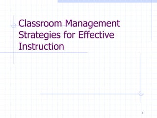 LAC-classroom-management-strategies-for-effective-instruction.ppt