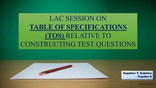 TABLE OF SPECIFICATION- DEPED | PPTX