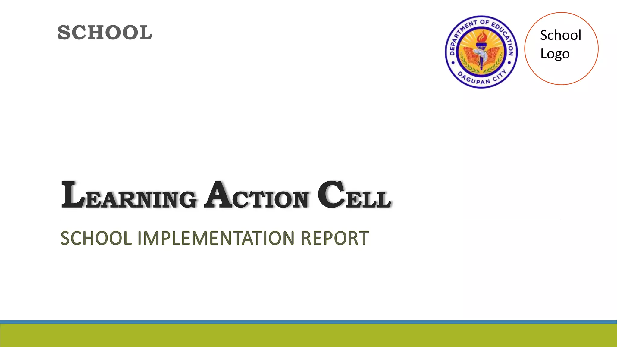 LAC- SCHOOL-IMPLEMENTATION-REPORT.pptx