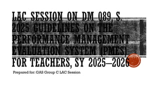 LAC-SESSION ON PPST BASED ON LEARNING ACTION CELL | PPTX