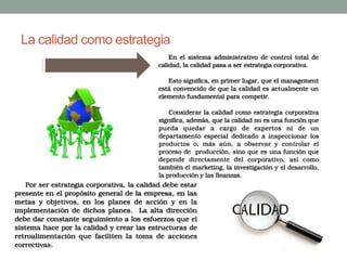 La calidad como estrategia corporativa | PPTX