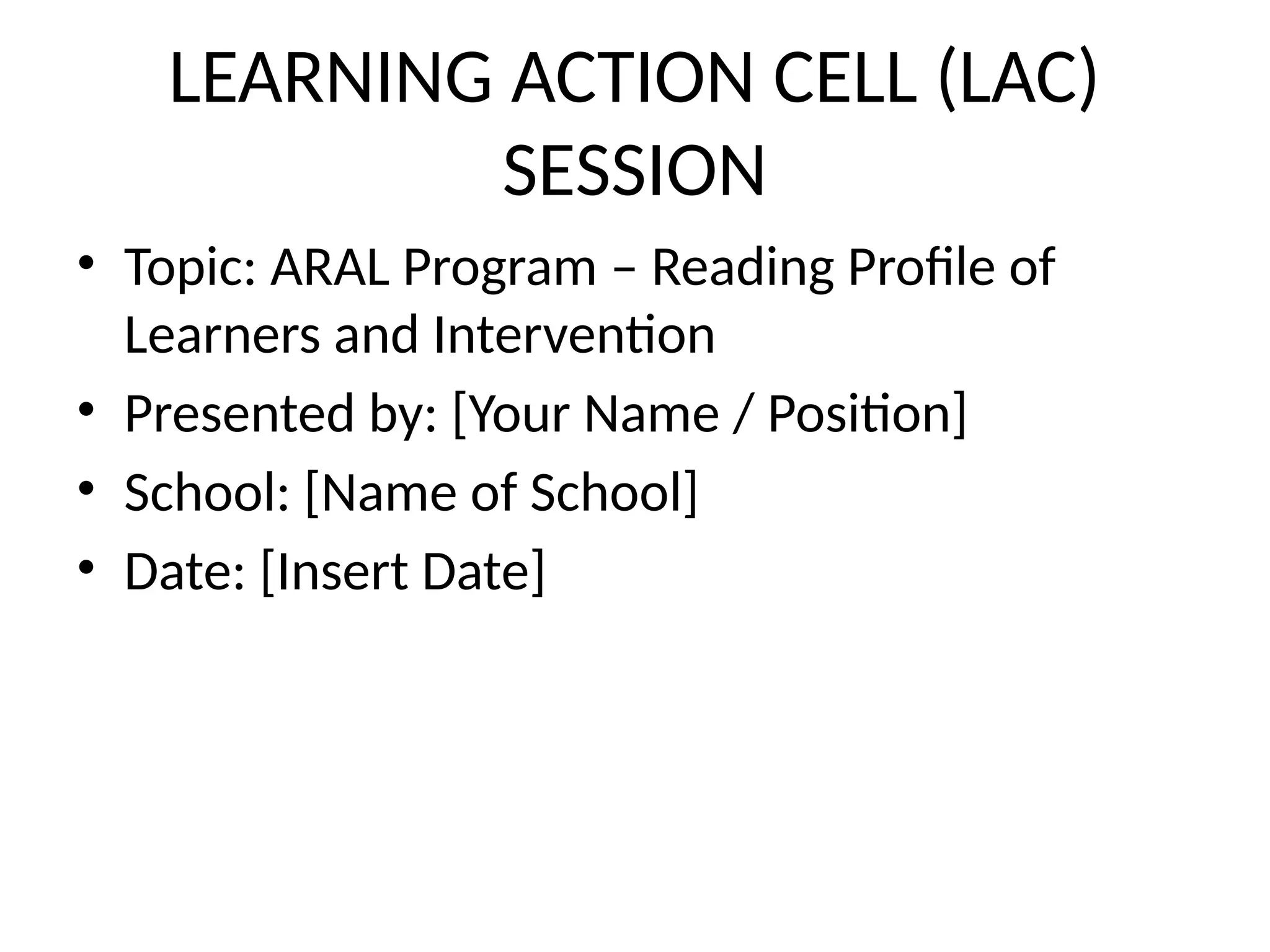 LAC_ARAL_Reading_Profile_Presentation.pptx