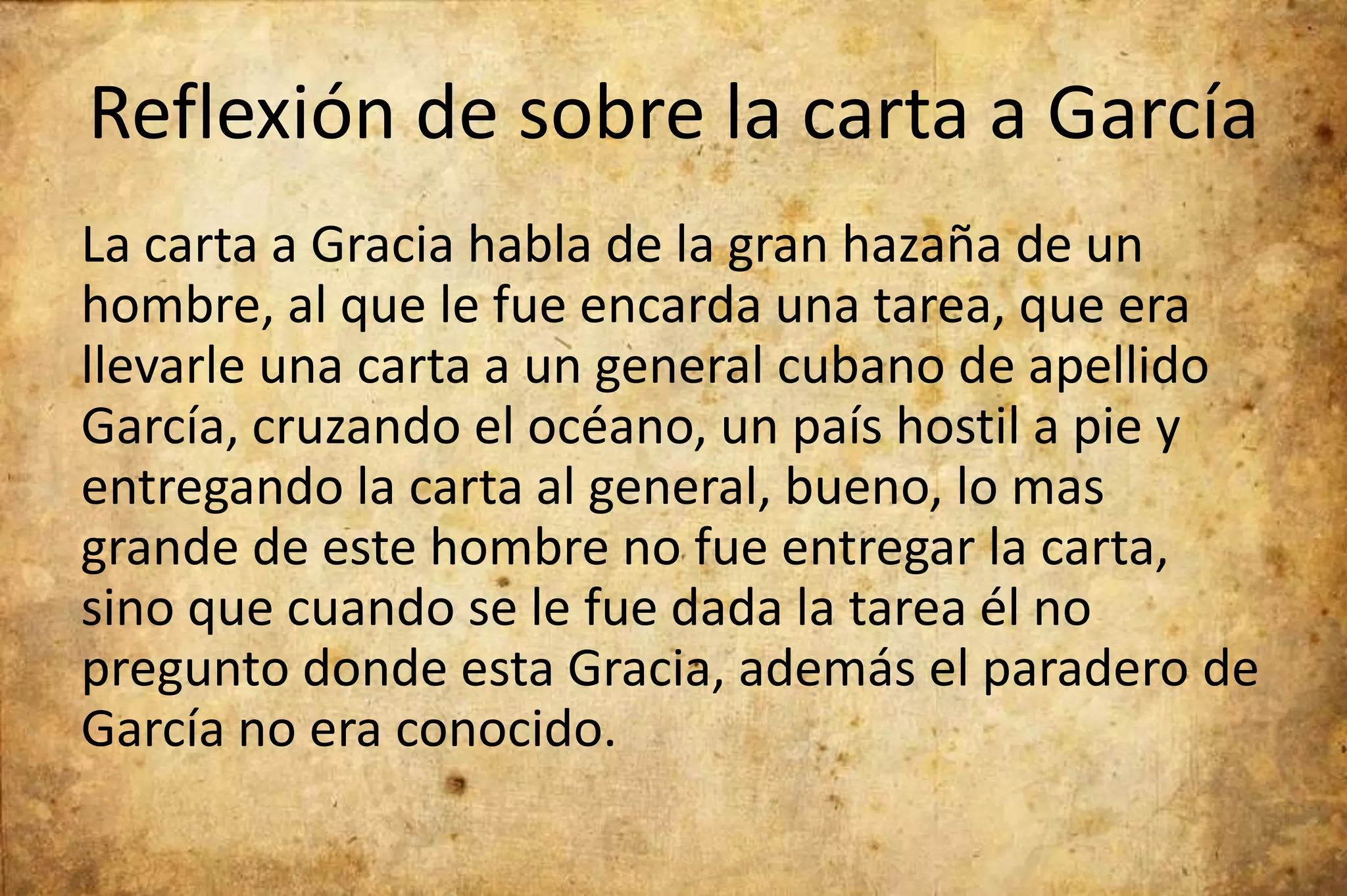 La carta a garcia | PPTX