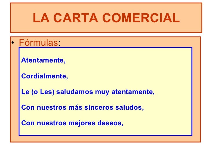 COMUNICACIÓN ESCRITA EMPRESARIAL: 2.- CARTAS COMERCIALES