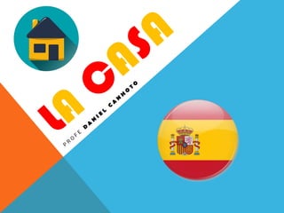 VOCABULARIO EN ESPAÑOL SOBRE OBJETOS Y PARTES DE LA CASA | PPTX