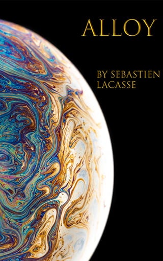 Alloy Science Fiction Story Bible - Narrative Design - Sebastien ...