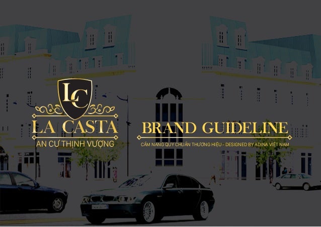 Thiết kế logo Dự án bất động sản La casta - Brand guidelines - Adina…