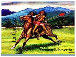 La cautiva | PPTX