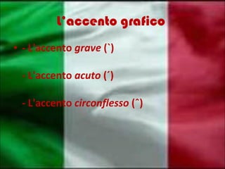 L’accento e le regole d'accentuazione | PPT