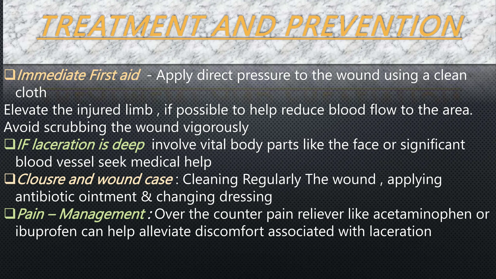 LACERATION INJURY | PPT | PPTX
