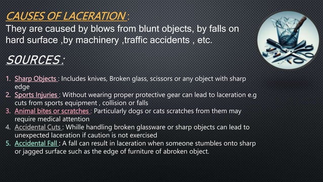 LACERATION INJURY | PPT | PPTX