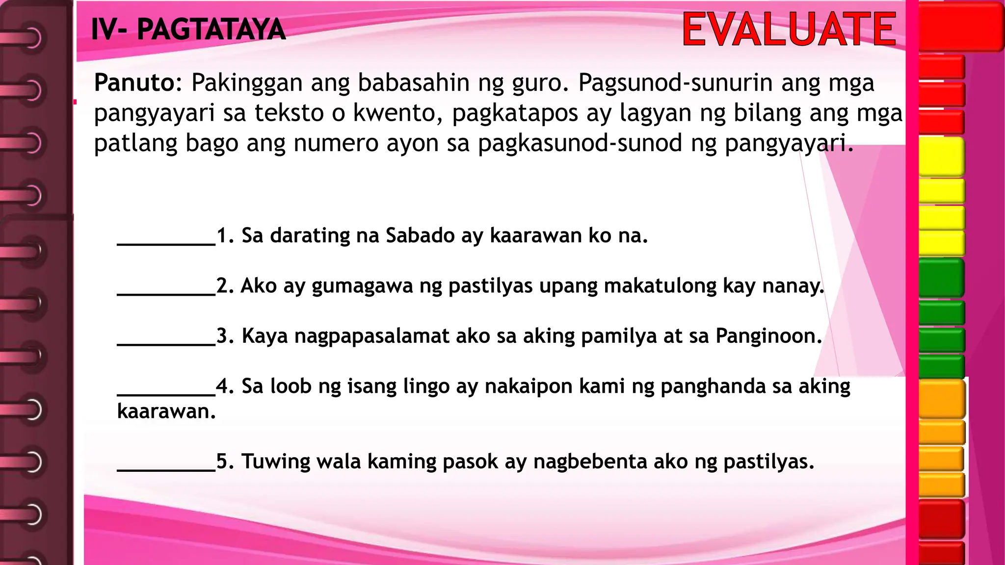 LAC Filipino 5 -Pagkasunud-sunod ng mga Pangyayari - Copy.pptx