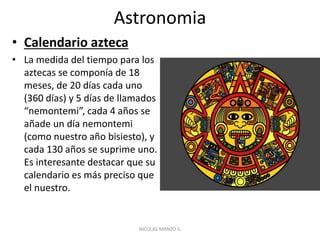 LA CIENCIA DE LOS AZTECAS. | PPTX