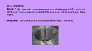 La ciencia de los materiales; propiedades y características del ...