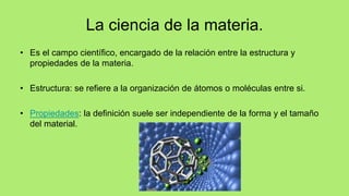 Ciencia De La Materia