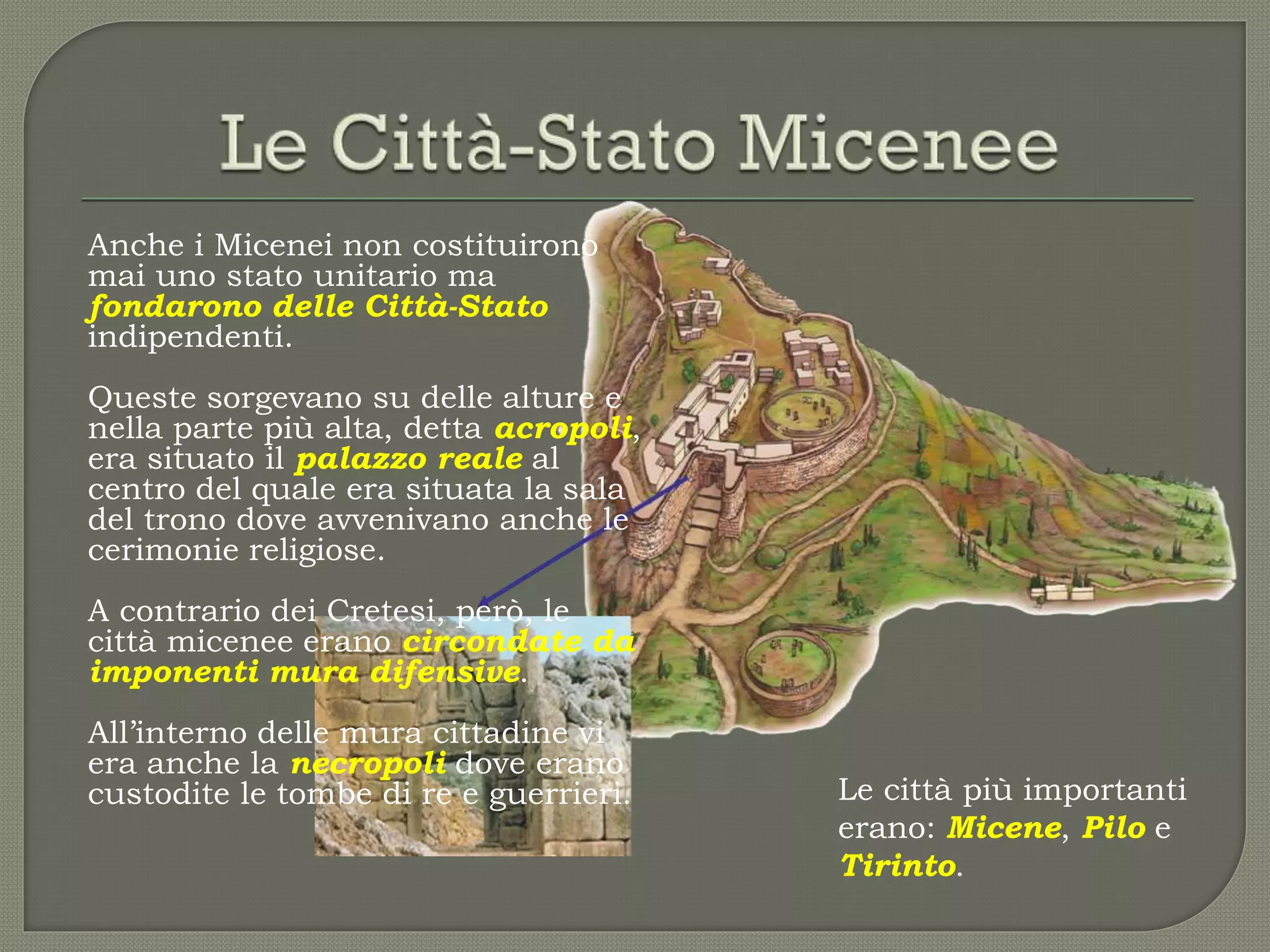 La civiltà micenea | PPSX