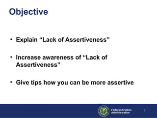 Airworthiness: Human Factors and the Lack of assertiveness | PPT