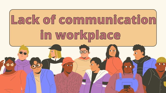 Lack of communication in workplace.pdf