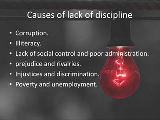 Lack of discipline a national disaster | PPTX
