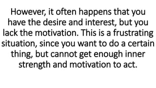 Lack of Motivation and Enthusiasm.ppdfxx | PPTX