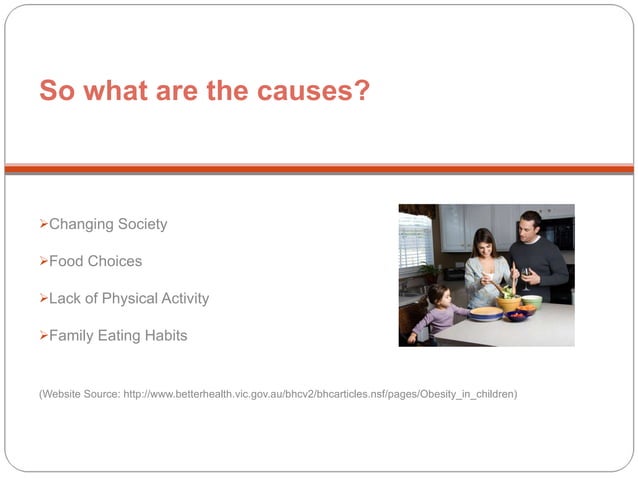 Lack Of Physical Activity And Unhealthy Food Choices Equals Obesity | PPT