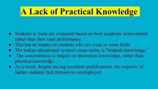 Lack of Practical Knowledge in the Education System.pptx