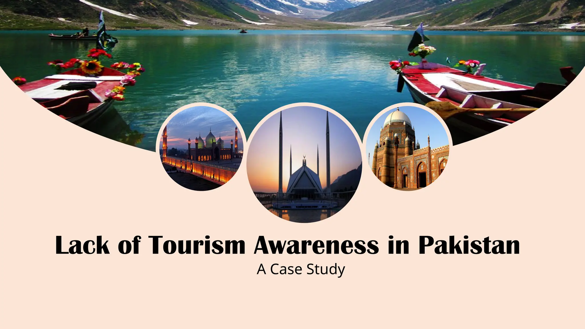 Lack of tourism awareness in pakistan.pptx