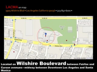 Lacma 251109 Presentation2 | PPT | Museums & Galleries | Attractions