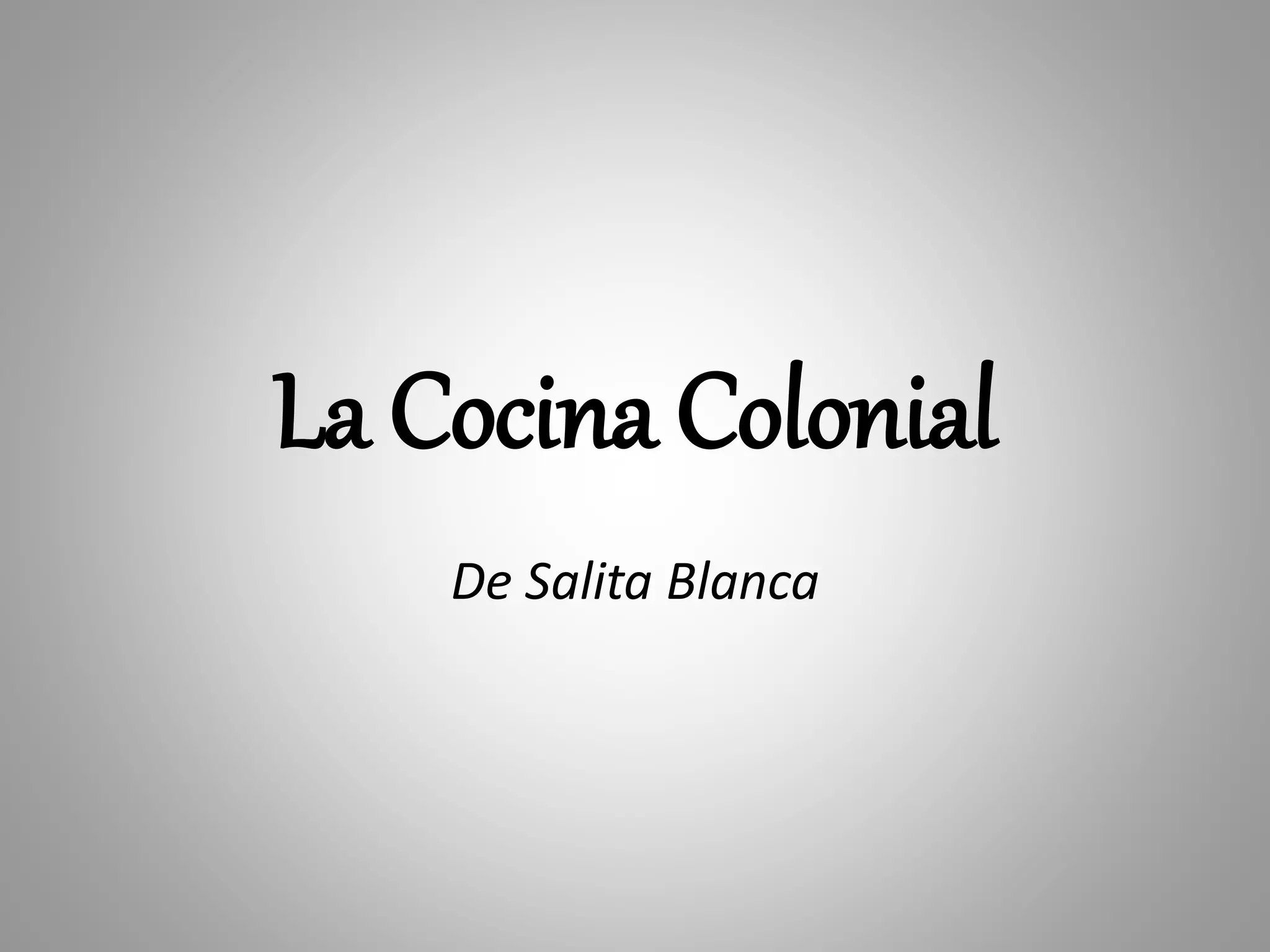 La cocina colonial | PPT
