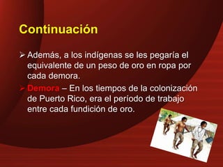 La colonización de Puerto Rico | PPTX | South America Travel | Travel ...