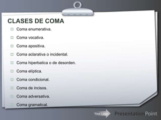 La coma | PPTX
