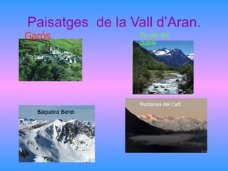 La comarca de la vall d'aran | PPT