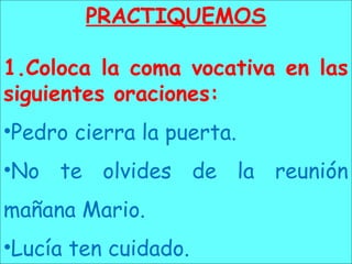 La coma vocativa | PPT