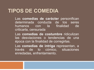 La comedia | PPTX