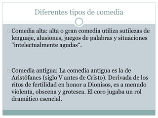 La comedia | PPTX