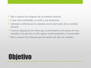 La comedia musical | PPTX