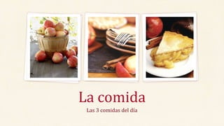 La comida didactic unit | PPTX