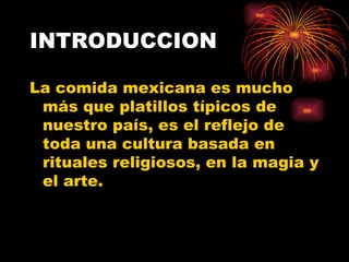 La Comida Mexicana | PPT