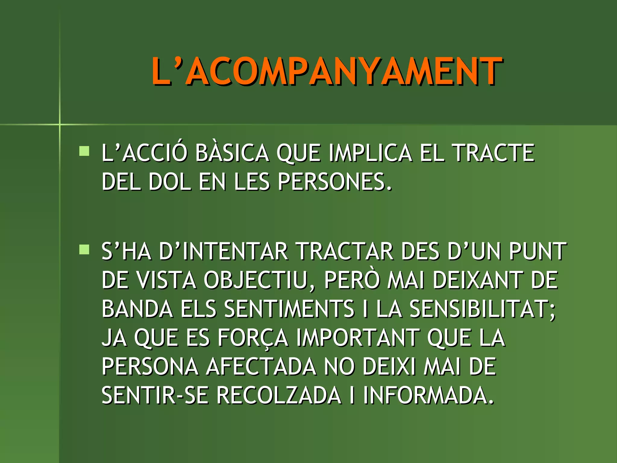 L’acompanyment en procesos de dol | PPT