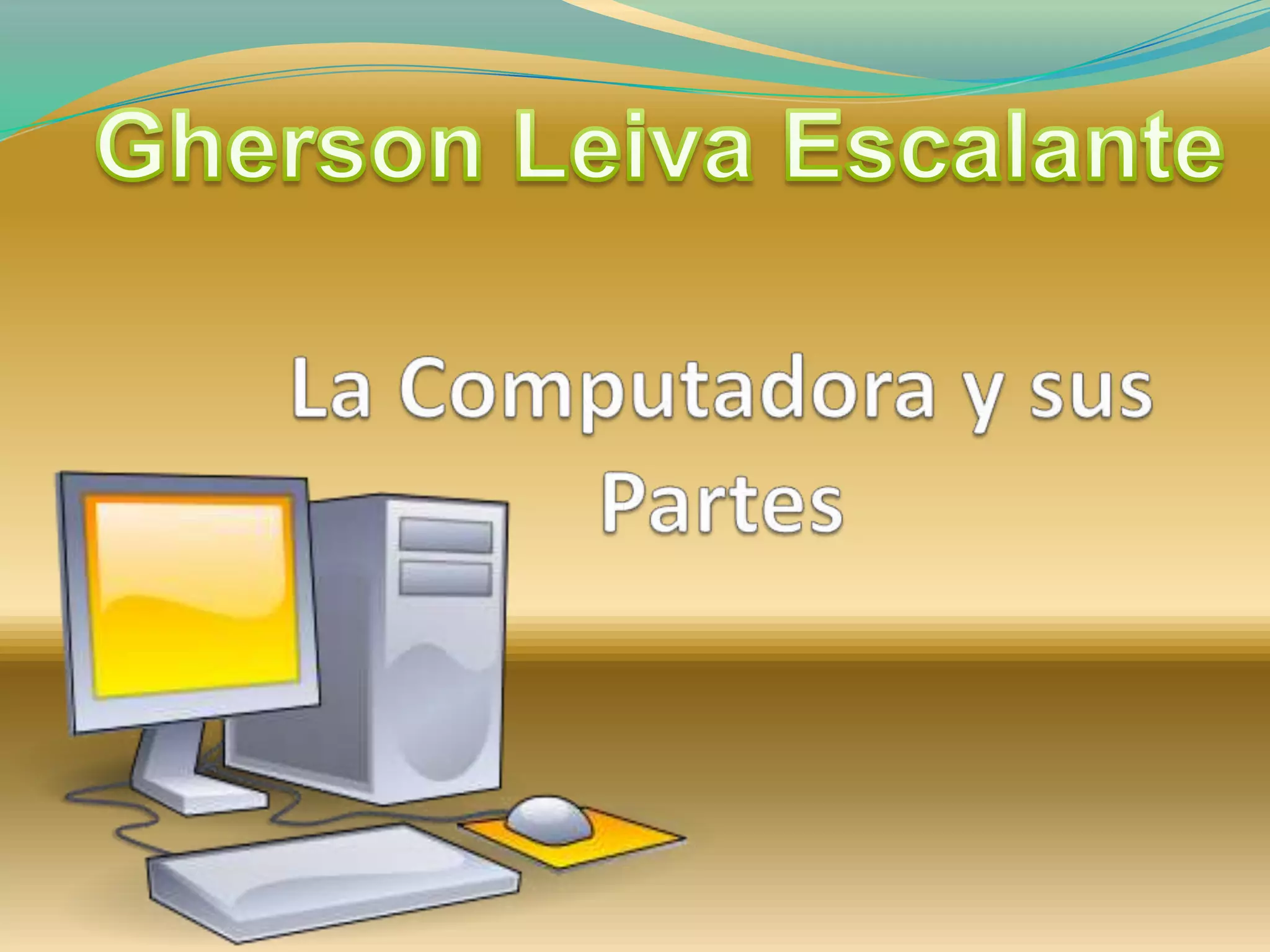 La computadora y sus partes | PPT