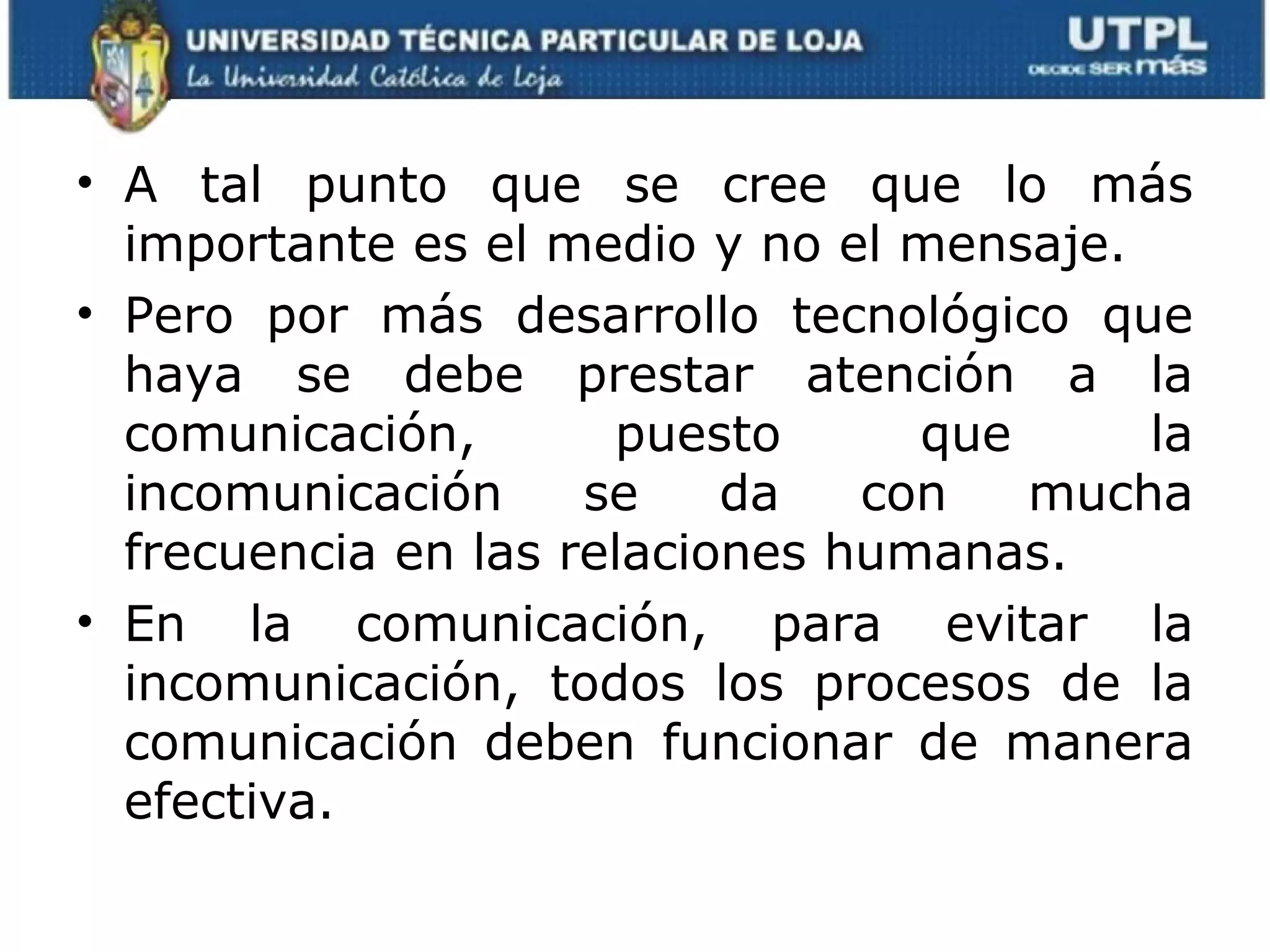 La Comunicación como Incomunicación | PPT