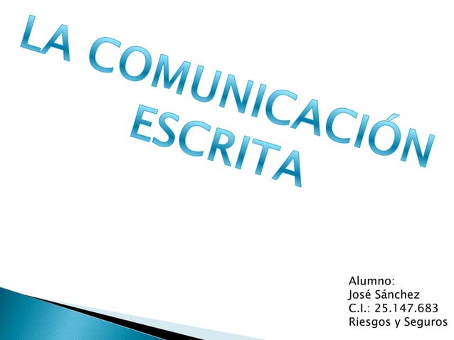 La comunicacion escrita | PPTX