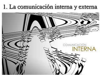 La comunicación interna | PPT